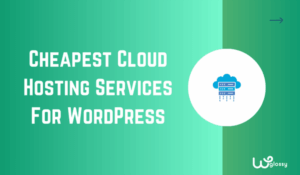 7 Cheap Cloud Hosting Providers 2025 [99.99% Uptime]